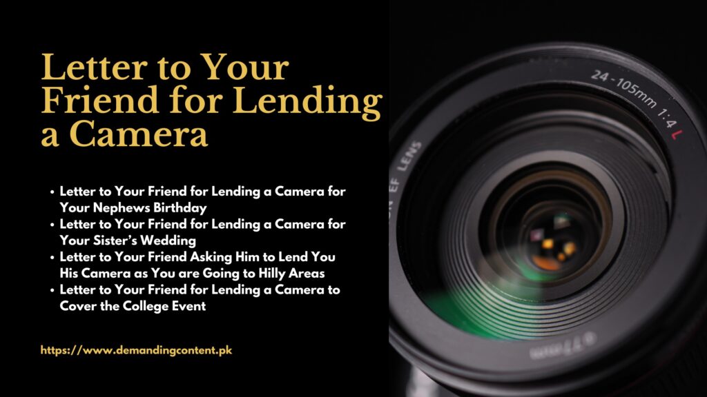 Letter to Your Friend for Lending a Camera