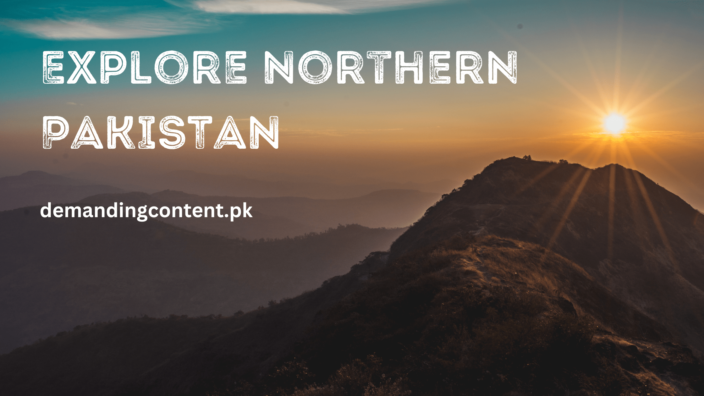 Essential Travel Tips for Exploring Northern Pakistan